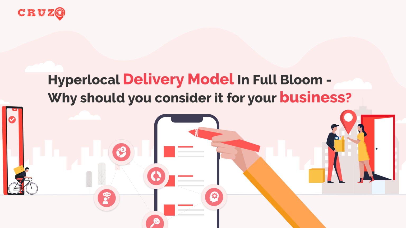 Hyperlocal Delivery Model: How It Redefines Market Strategy for Business